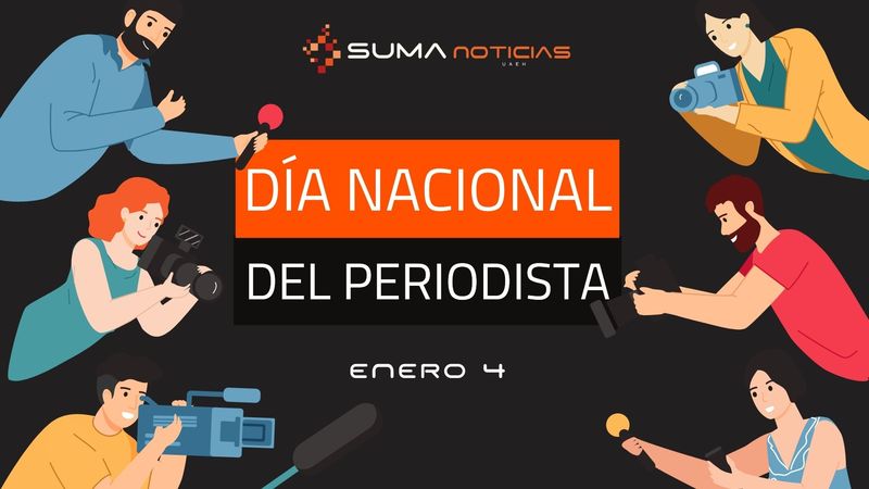 SUMA Noticias - Un día como hoy | 4 de enero, Día Nacional del Periodista
