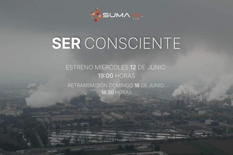 SUMA :: Estrenará SUMA TV UAEH, su primera serie documental sobre medio ambiente